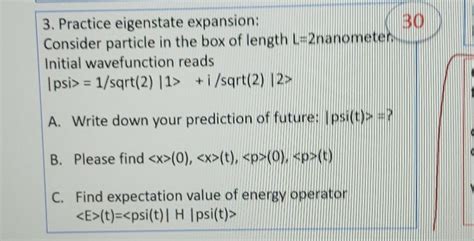 Solved 3 Practice Eigenstate Expansion Bo Consider