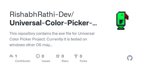 Github Rishabhrathi Dev Universal Color Picker Executables This Repository Contains The Exe