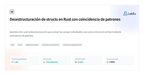 Desestructuración De Structs En Rust Tutoriales De Programación En Rust Labex