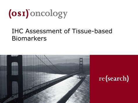 Ppt Quantitative Assessment Of Tissue Based Ihc Biomarkers Powerpoint