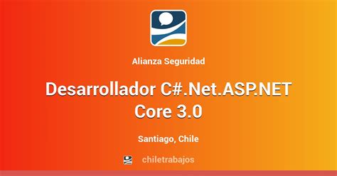 Desarrollador Cnetaspnet Core 30 Santiago Chiletrabajos