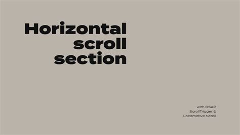 Horizontal Scroll Section With Gsap Scrolltrigger And Locomotive Scroll