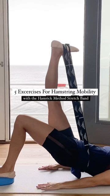 Exercises For Hamstring Mobility