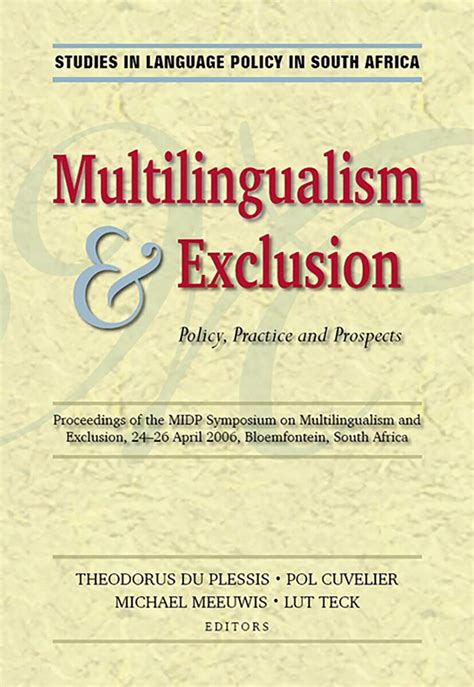 Multilingualism And Exclusion Van Schaik