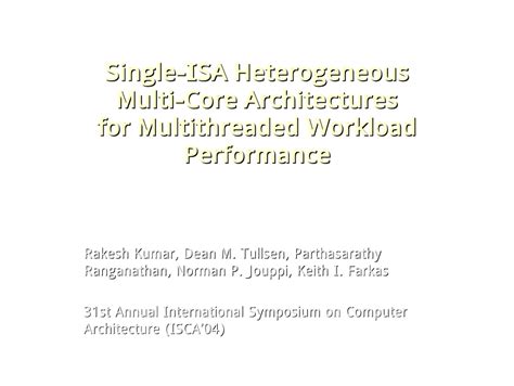 pdf single isa heterogeneous multi core architectures for multithreaded workload performance