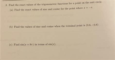 Solved Find The Exact Values Of The Trigonometric Functions Chegg