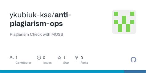 Github Ykubiuk Kseanti Plagiarism Ops Plagiarism Check With Moss