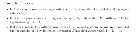 Solved Prove The Following If A Is A Square Matrix With Chegg