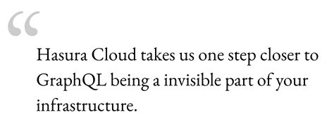 Announcing Hasura Cloud Managed Graphql For Your Database And Services