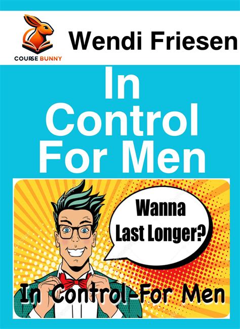 Wendi Friesen In Control For Men Thecoursebunny