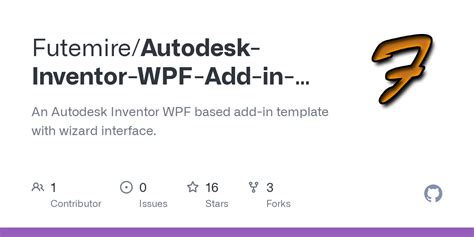 Github Futemireautodesk Inventor Wpf Add In Template An Autodesk Inventor Wpf Based Add In