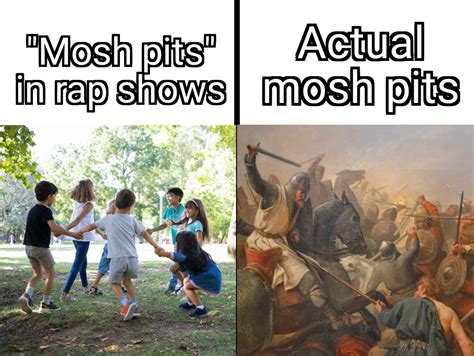 Moshing Memes You Guys Remember Your First Mosh Pit