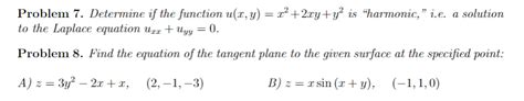 Solved Problem Determine If The Function U X Y X Xy Y Chegg Com