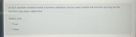 45 ﻿a Variable Created Inside A Function