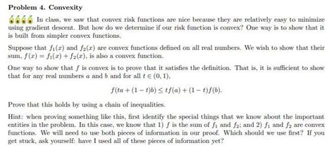 Solved Problem 4 Convexity 6066 In Class We Saw That