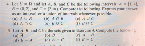 Solved 4 Let U R And Let A B And C Be The Following