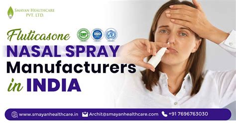 Fluticasone Nasal Spray Manufacturers In India Smayan Healthcare