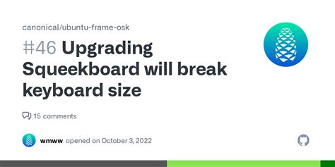 Upgrading Squeekboard Will Break Keyboard Size · Issue 46 · Canonical