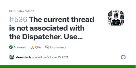 The Current Thread Is Not Associated With The Dispatcher Use
