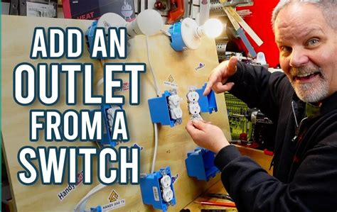 How To Add An Outlet From A Switch HandyDadTV