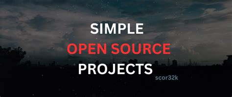 Simple Open Source Projects Dev Community