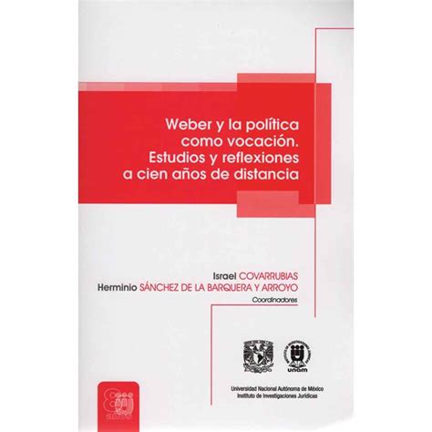 Productos Libros Weber Y La Politica Como Vocacion Estudios Y