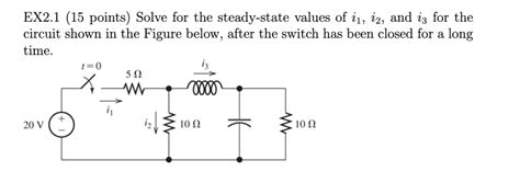 solved ex2 1 15 points solve for the steady state values