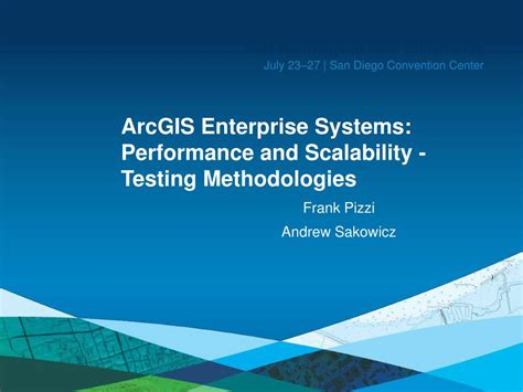 ppt arcgis enterprise systems performance and scalability testing