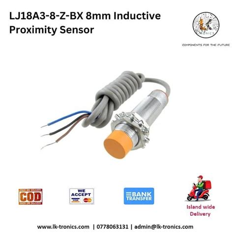 Lj18a3 8 Z Bx Proximity Sensor 8mm Inductive Npn Lk Tronics