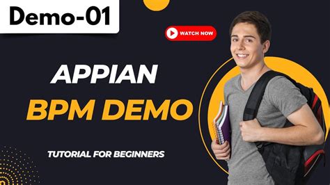 Appian Demo 01 Appian Bpm Appian Tutorial For Beginners