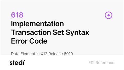 X12 Edi 618 Implementation Transaction Set Syntax Error Code Stedi