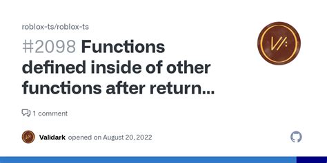 Functions Defined Inside Of Other Functions After Return Statements Are
