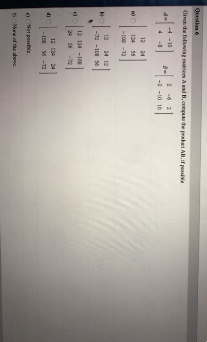solved question 6 given the following matrices a and b