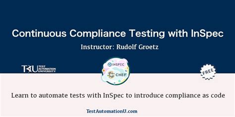 testautomationu on linkedin continuous compliance testing with inspec