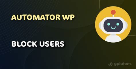 AutomatorWP Block Users GPLAtom AutomatorWP Block Users GPLAtom