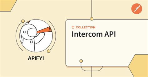 Intercom Api Documentation Postman Api Network