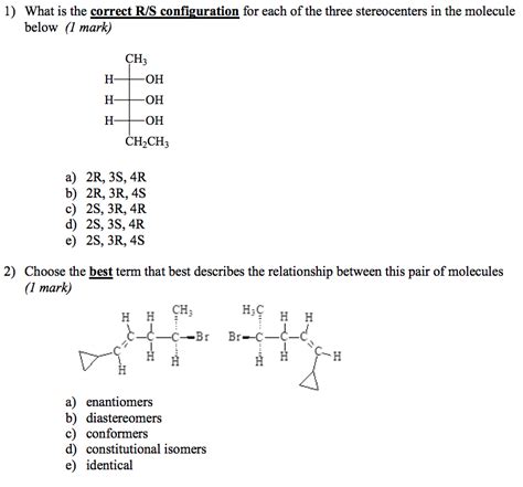 Solved What Is The Correct R S Configuration For Each Of The