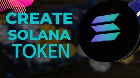 How To Create Your Own Token On Solana Youtube
