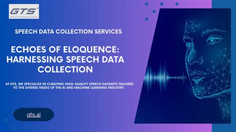 Navigating The Frontier Of Business Insight The Unveiling Landscape Of Speech Data Collection