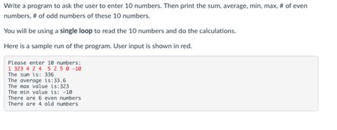 Solved Write A Program To Ask The User To Enter 10 Numbers