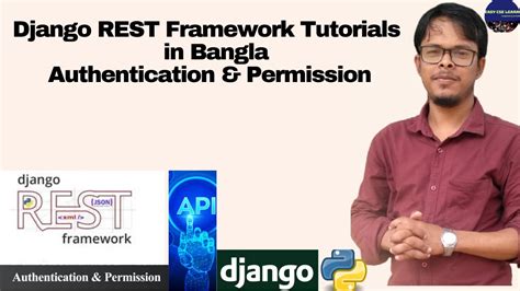 Django Rest Framework Tutorials In Bangla Authentication And Permission