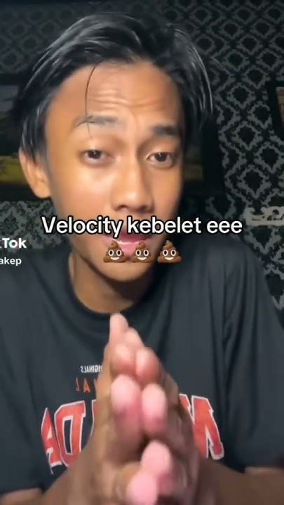 Velocity Aku Kebelet Eee 💩💩💩 Youtube