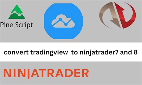 Convert Tradingview To Ninjatrader 7 8 By Nancyfx01 Fiverr