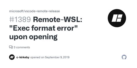 Remote Wsl Exec Format Error Upon Opening Issue Microsoft Vscode Remote Release