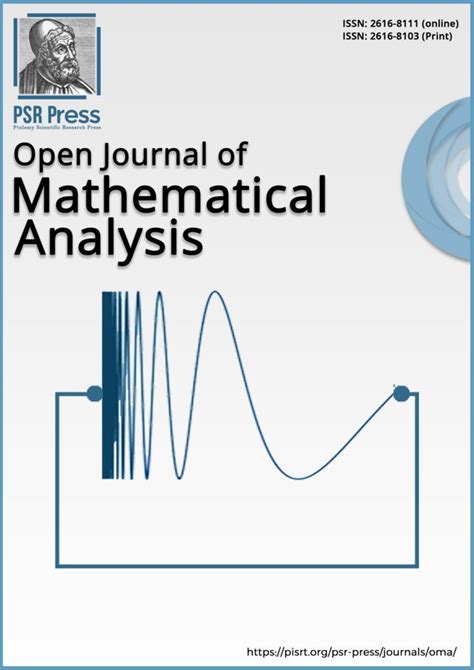 Open Journal Of Mathematical Analysis Oma Pisrt