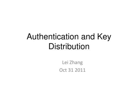 Ppt Authentication And Key Distribution Powerpoint Presentation Free
