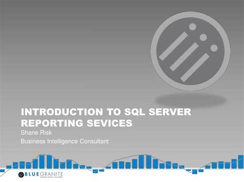 Ppt Introduction To Sql Server Reporting Sevices Powerpoint