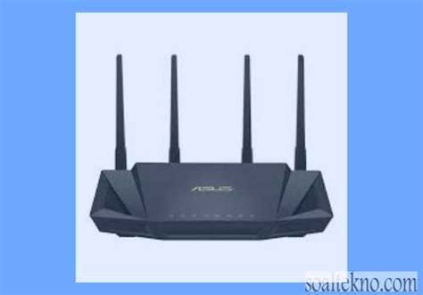 Merk Router Terbaik Pilihan Terbaik Untuk Kelancaran Jaringan Internet