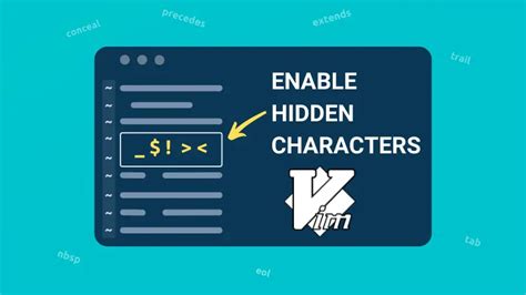 How To Show Hidden Special Characters In Vim