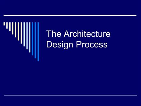 Design Process Architecture